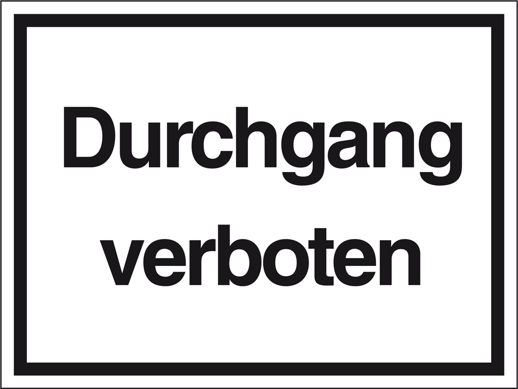 Durchgang verboten, Schild online kaufen/ bestellen - Schlemmer