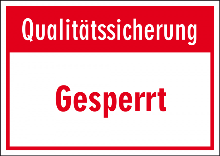 088.03 Qualitätssicherung Gesperrt - schilder.de