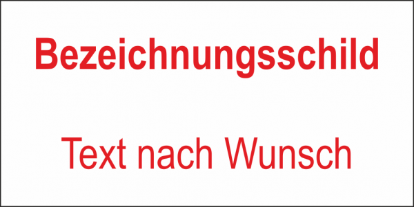 BZS-WR Bezeichnungsschild weiß/rot - schilder.de